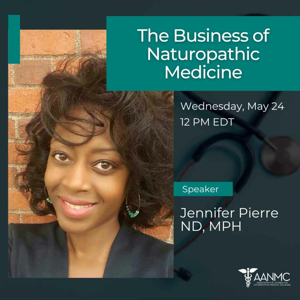 The Business Of Naturopathic Medicine AANMC