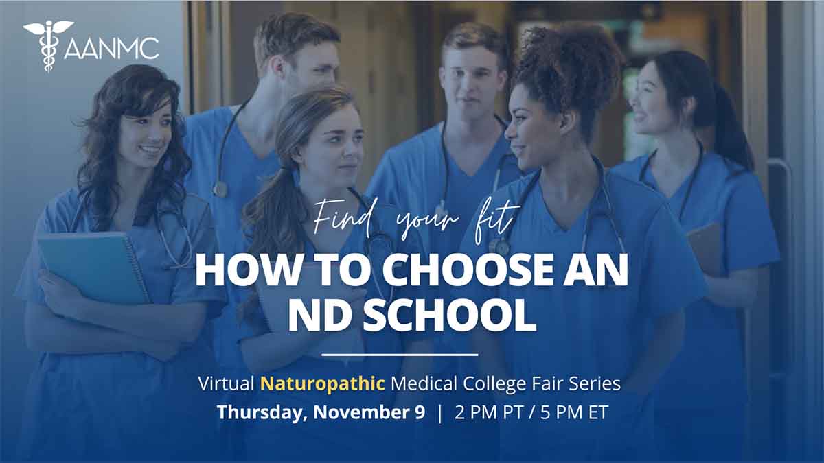 Find Your Fit: How to Choose an ND School | AANMC