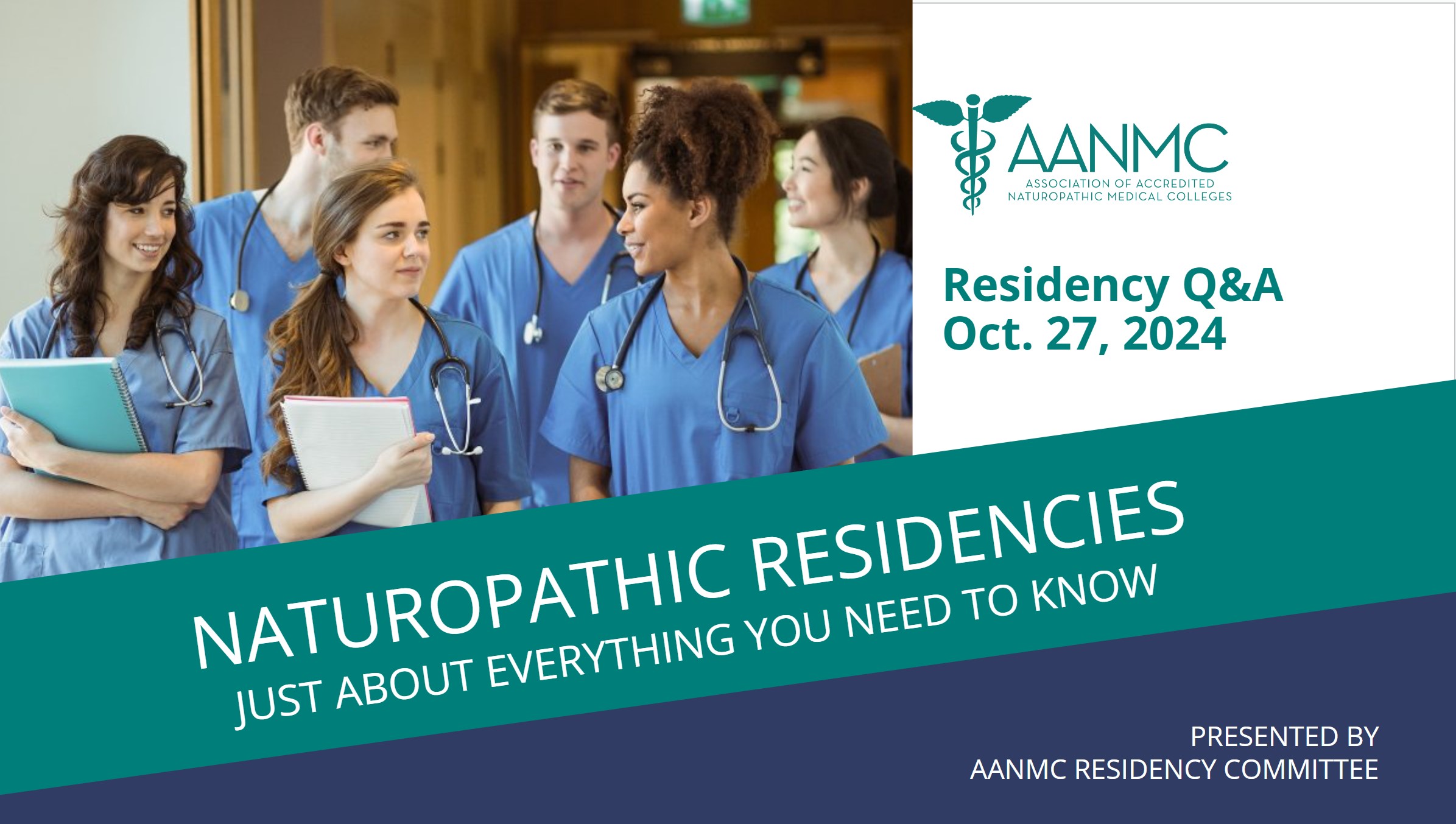 AANMC Webinar | Naturopathic Residency Week Q&A Session